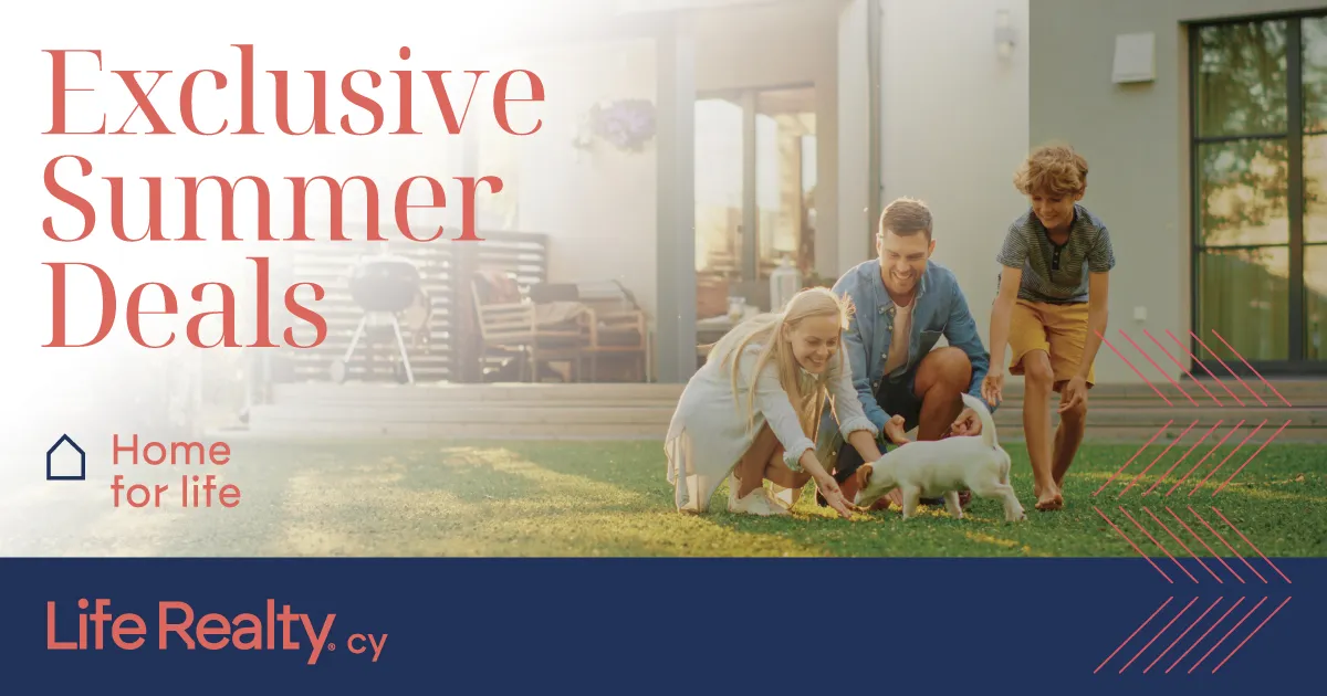 Summer Deals | Life Realty | Real Estate Agency | Properties in Cyprus